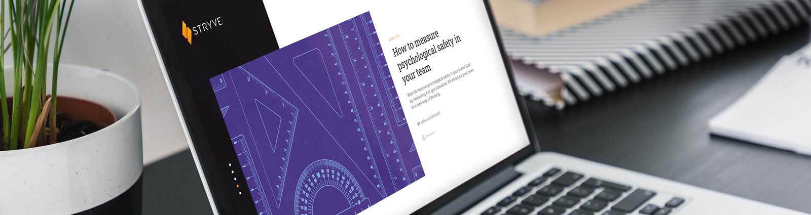 Building a better content experience | Stryve Digital Marketing